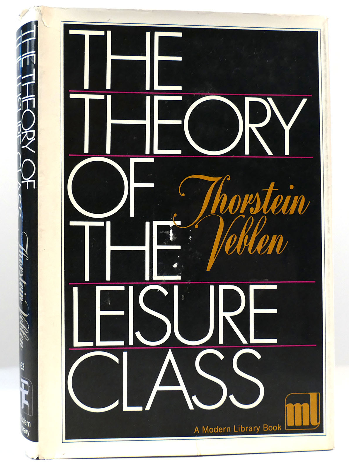THE THEORY OF THE LEISURE CLASS Modern Library | Thorstein Veblen ...