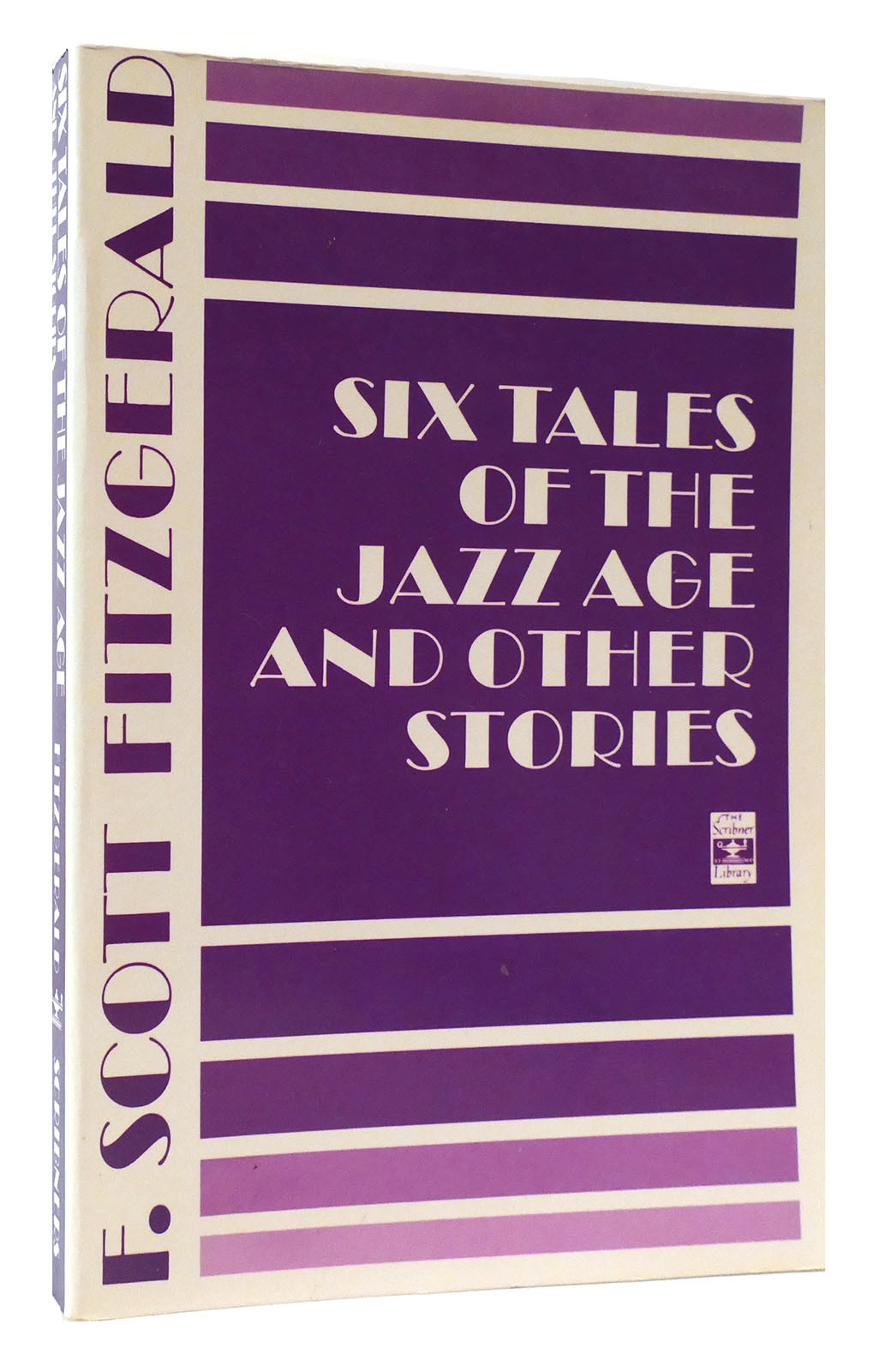 SIX TALES OF THE JAZZ AGE AND OTHER STORIES F Scott Fitzgerald six-tales-of-the-jazz-age-and-other-stories-f-scott-fitzgerald