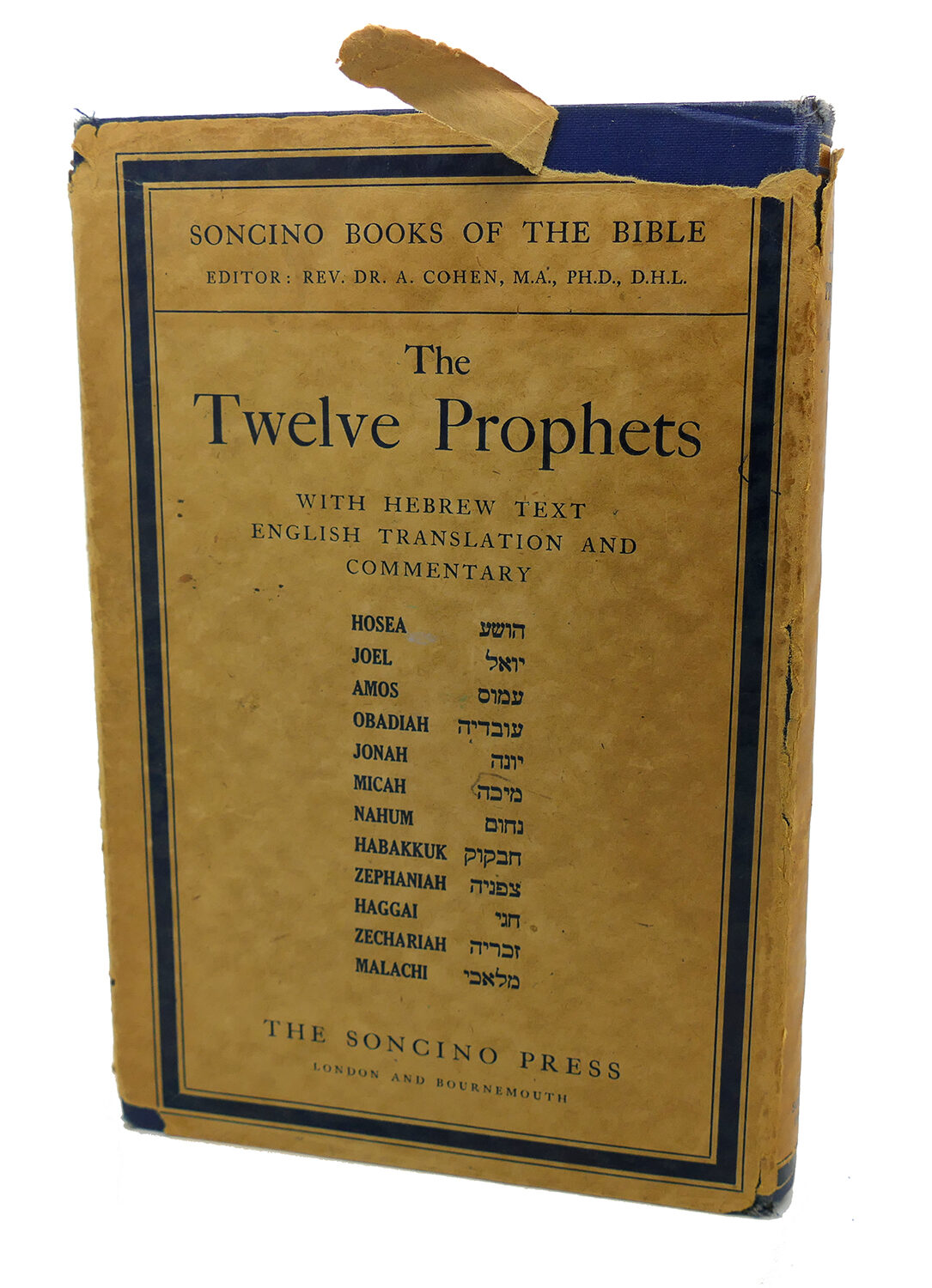 THE TWELVE PROPHETS, With Hebrew Text, English Translation, and ...